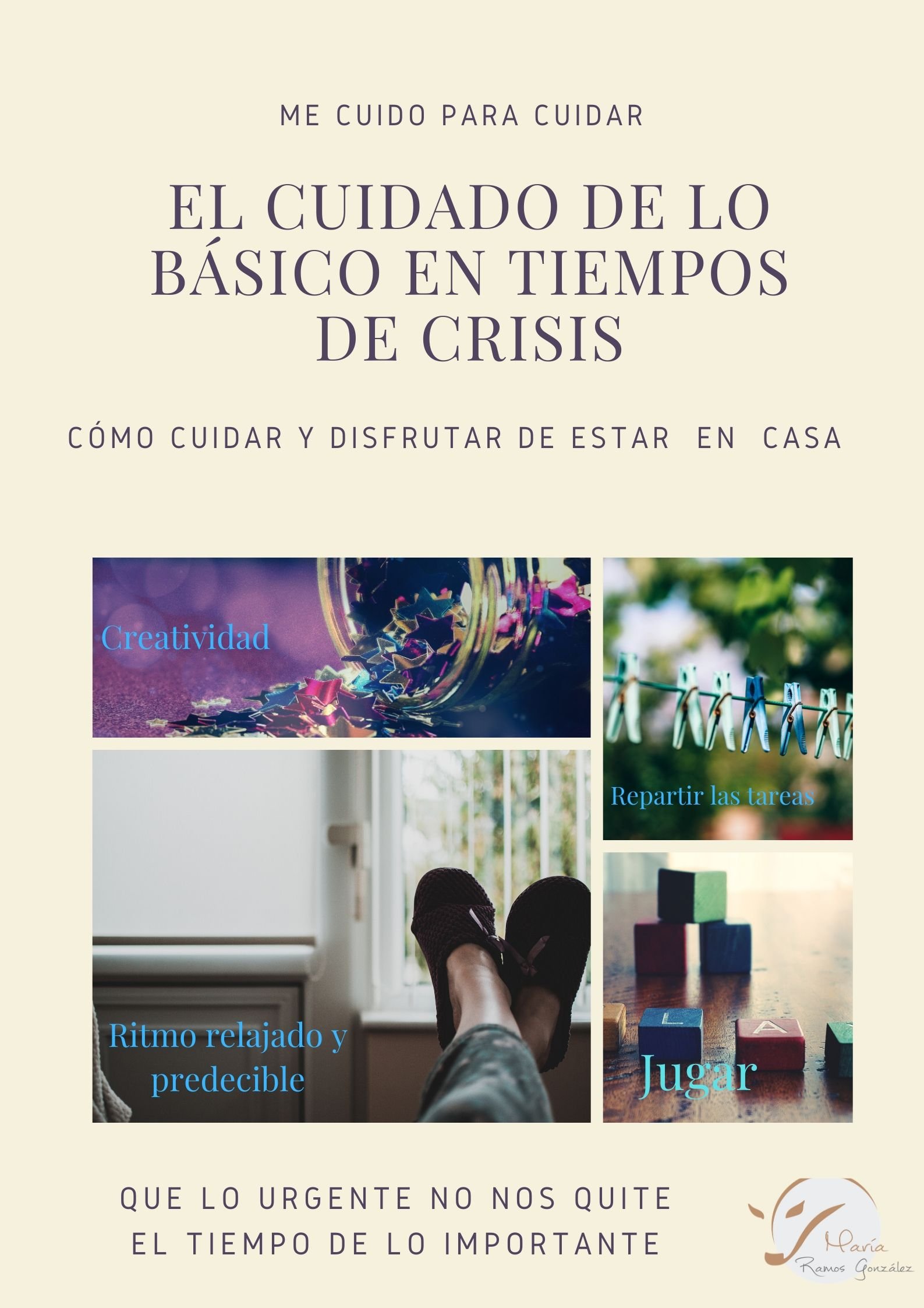El cuidado de lo básico en tiempos de crisis - Maria Ramos Gonzalez